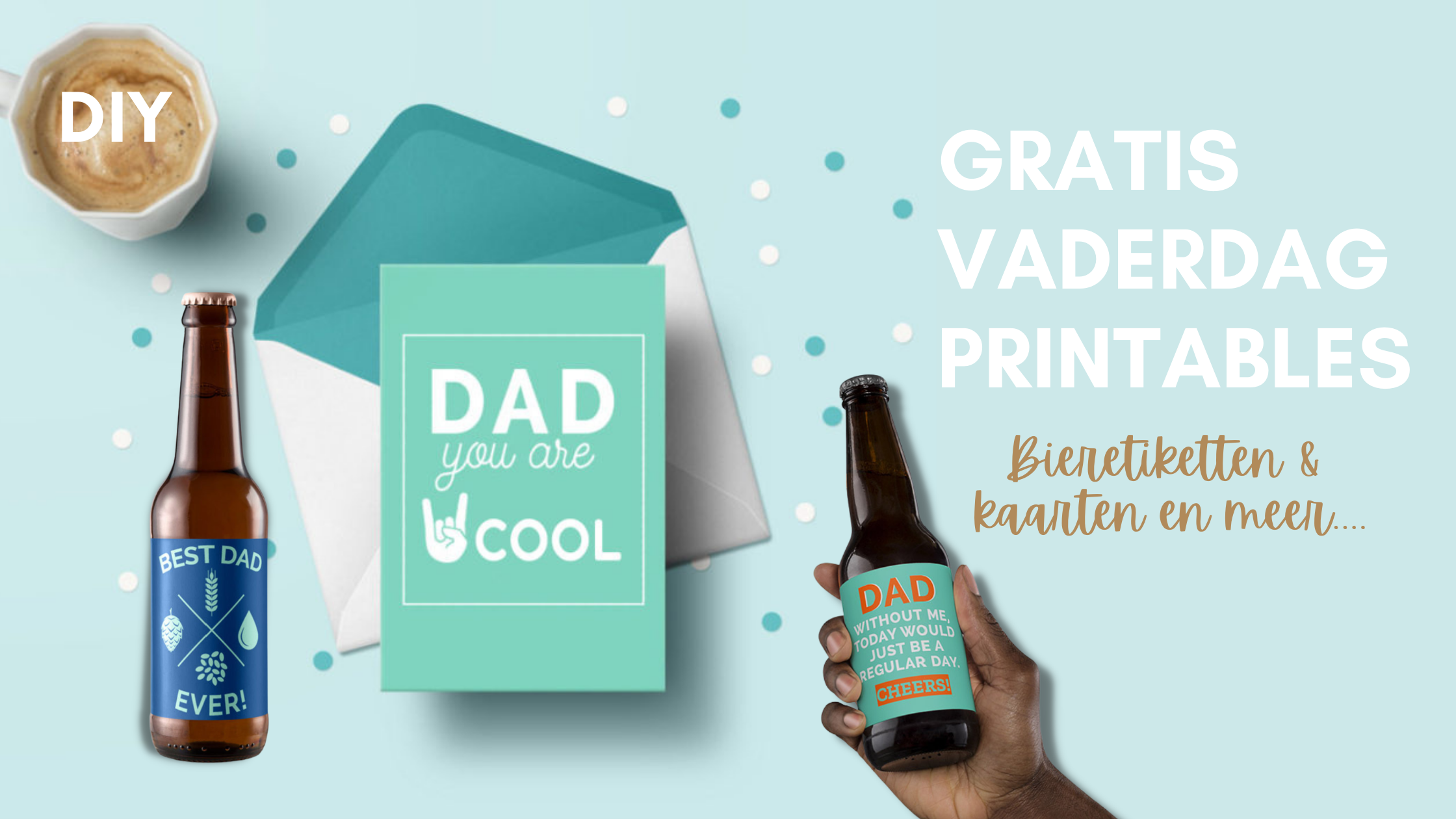 Vaderdag knutselen | Printable bierlabels en wenskaarten voor papa