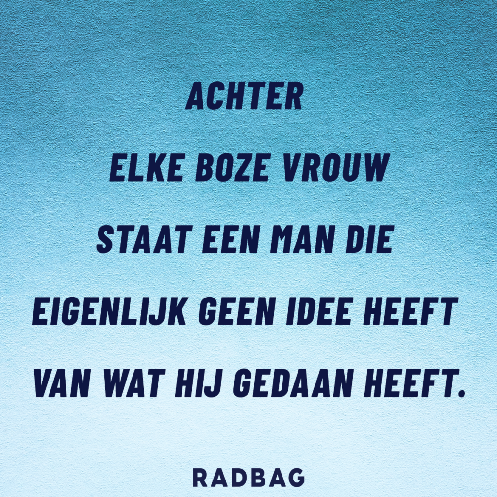Mannen quotes die alleen onze vrouwen begrijpen