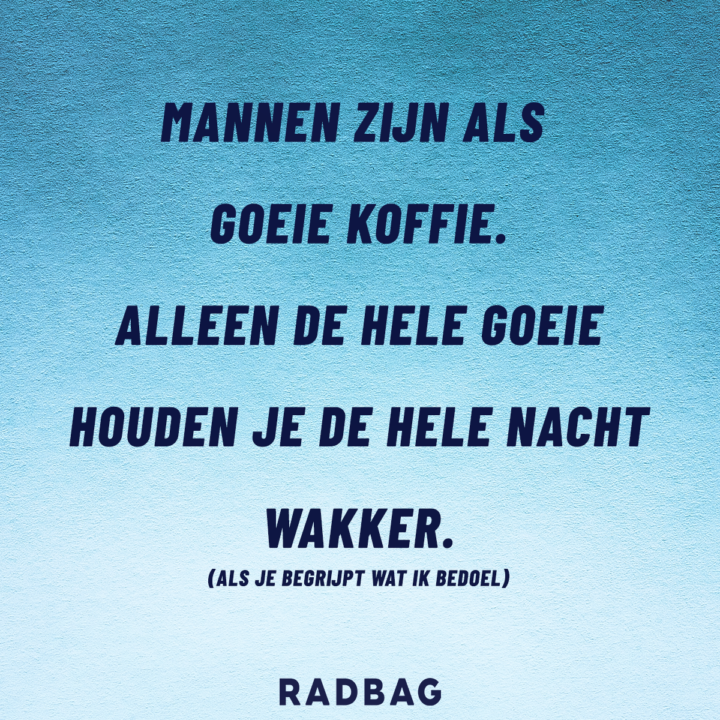 Mannen quotes die alleen onze vrouwen begrijpen