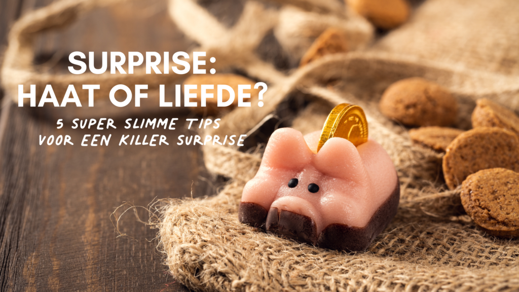 Sinterklaas surprise! Leuke ideeën voor Surprise - Radbag Blog