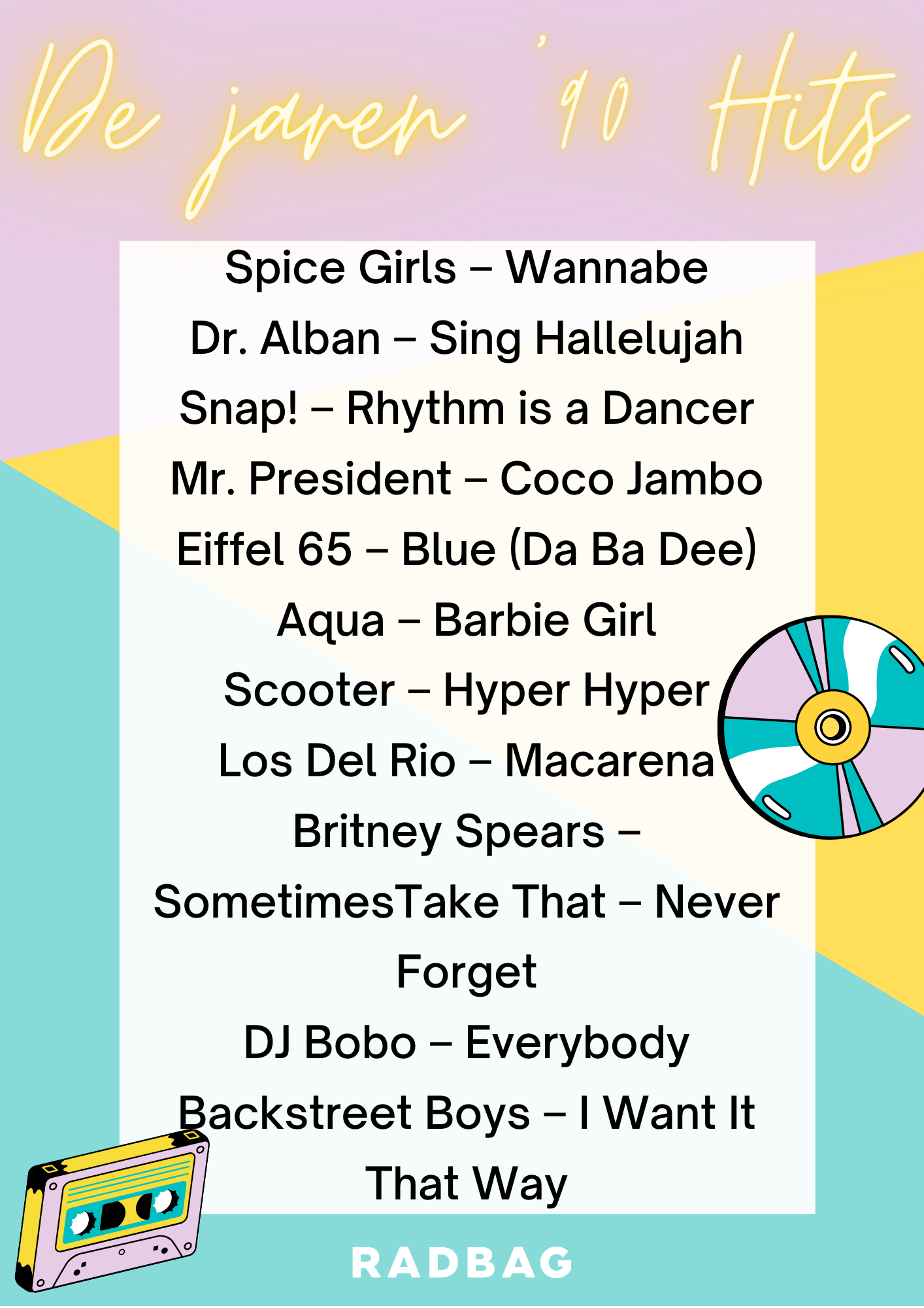 Ga je met ons mee terug in de tijd: 't beste en leukste uit de jaren 90