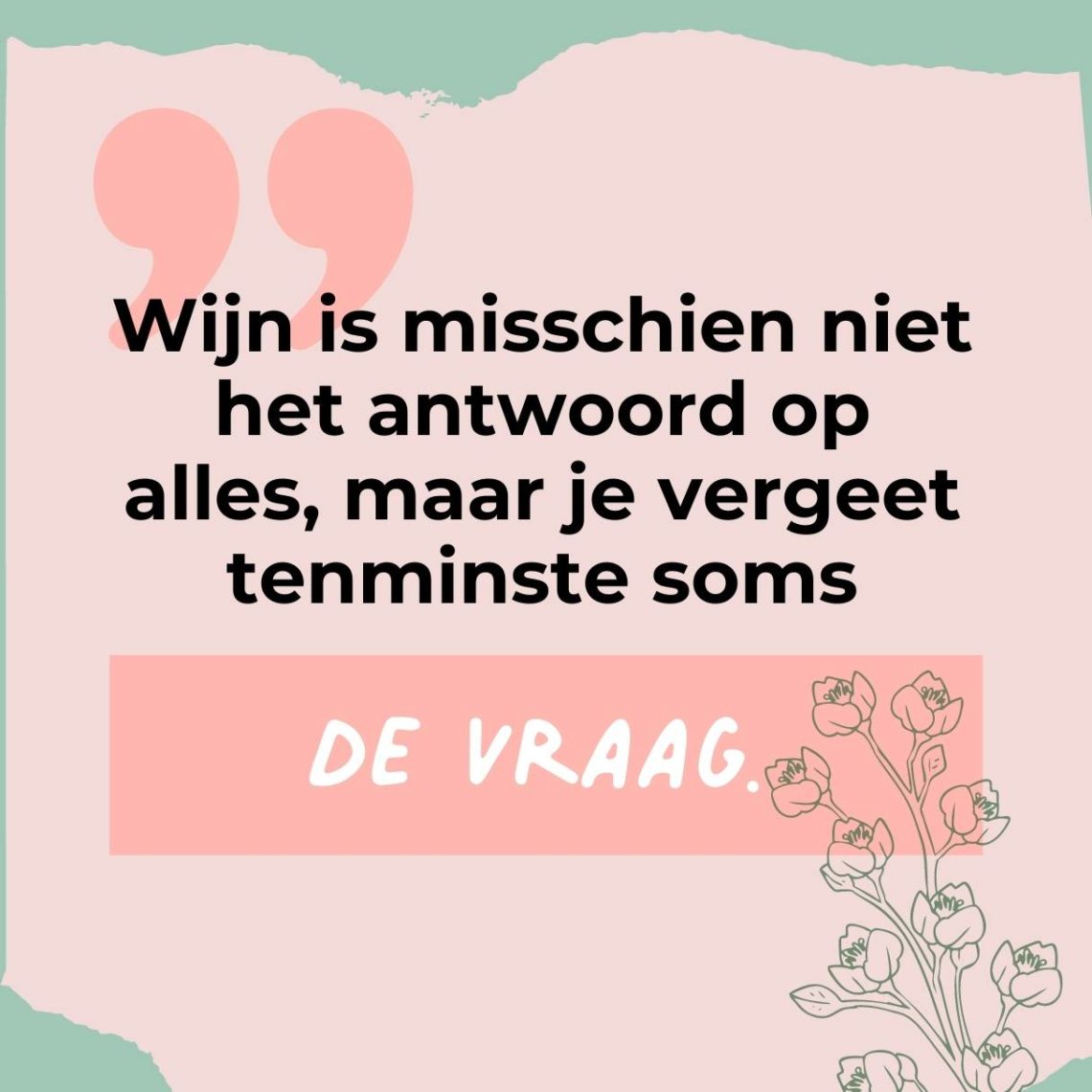 Quotes wijn: 14 hilarische teksten om samen te drinken & te lachen