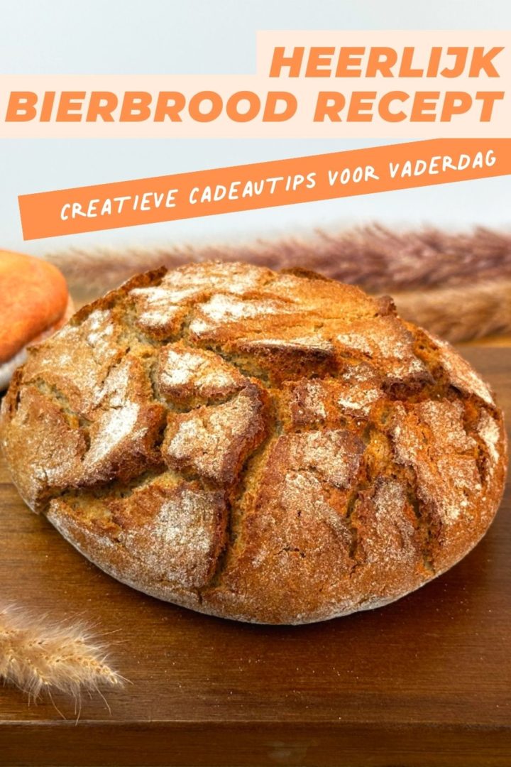 Bierbrood recept - geweldige Vaderdagtip
